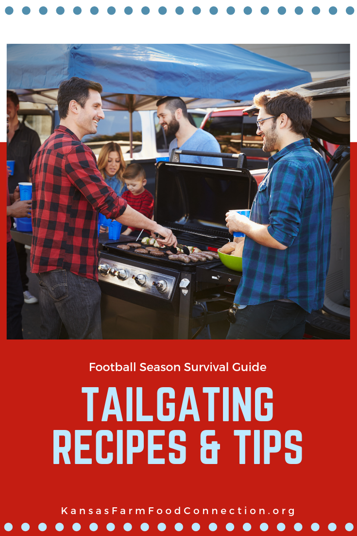Tailgating Tips and Recipes | Kansas Farm Food